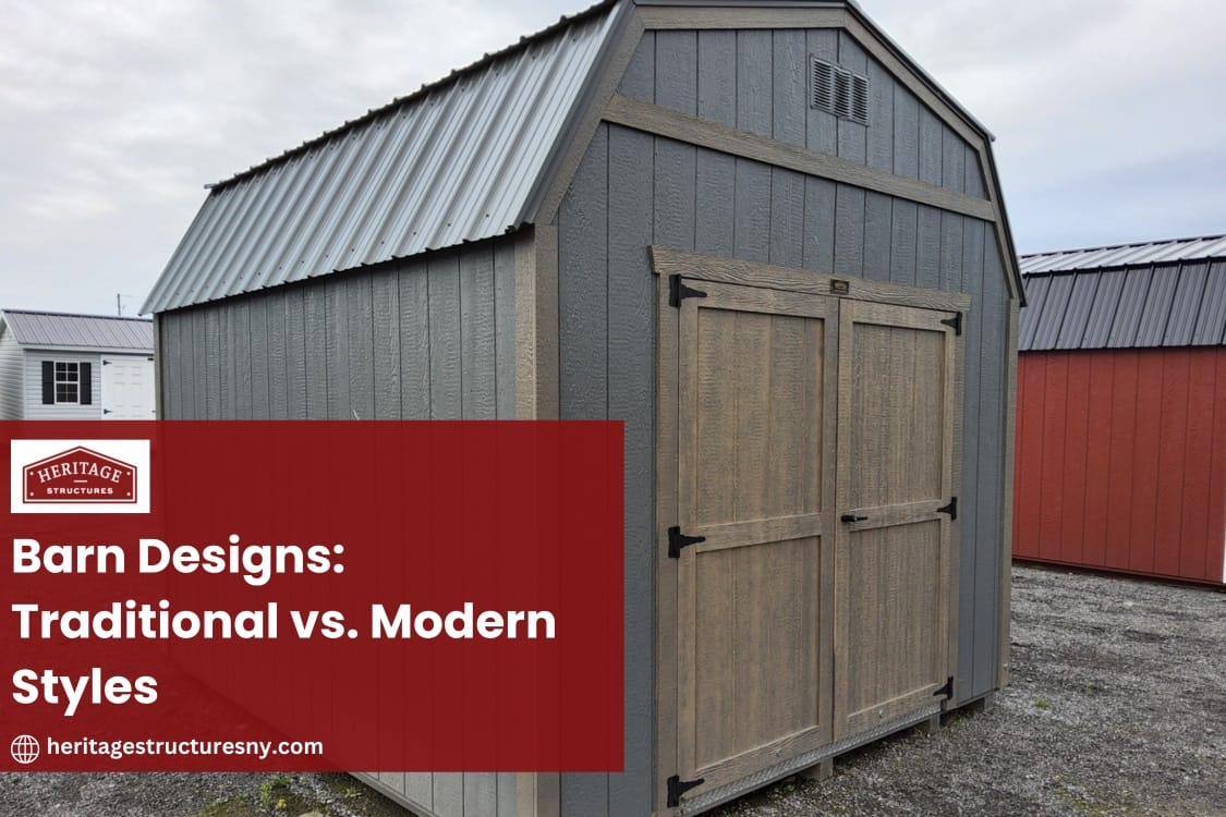 Barn Designs: Traditional vs. Modern Styles - Heritage Structures New York