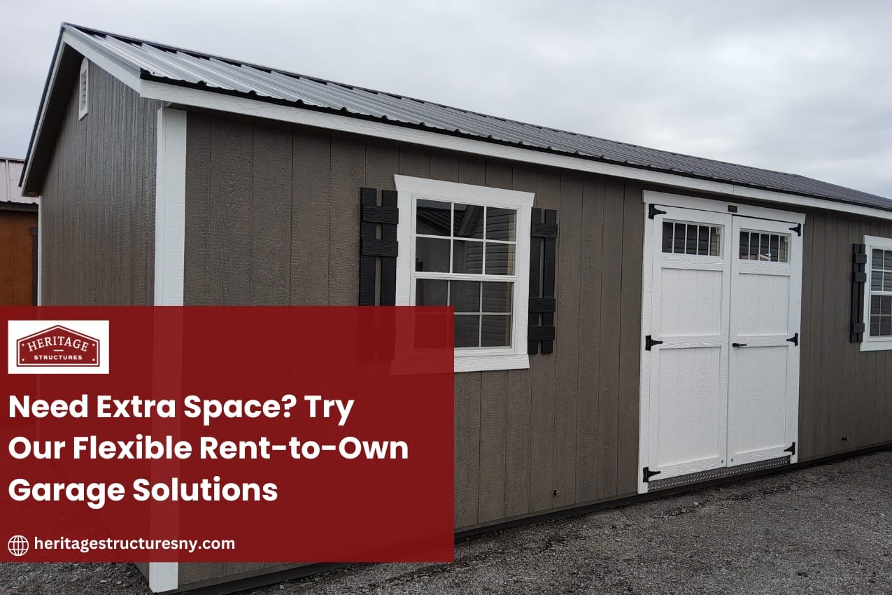 Need Extra Space? Try Our Flexible Rent-to-Own Garage Solutions ...
